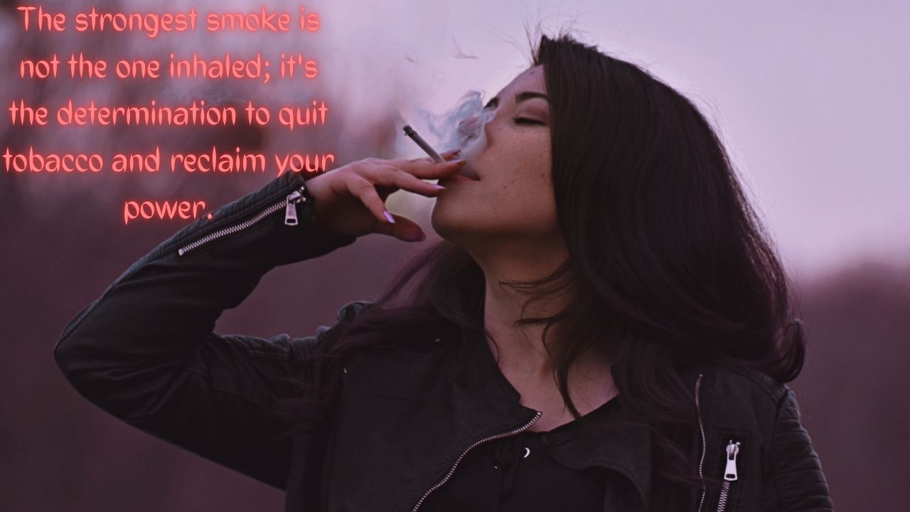 World Anti Tobacco Day Quotes - Wisdom Imbibe