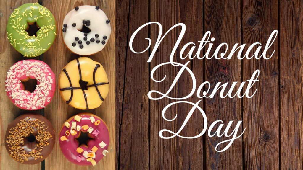 When Is National Doughnut Day? History And Offers Of Doughnut Day In ...
